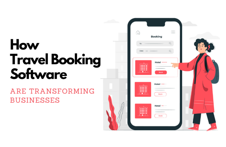 Travel Booking Software Online-Things You Must Look Into