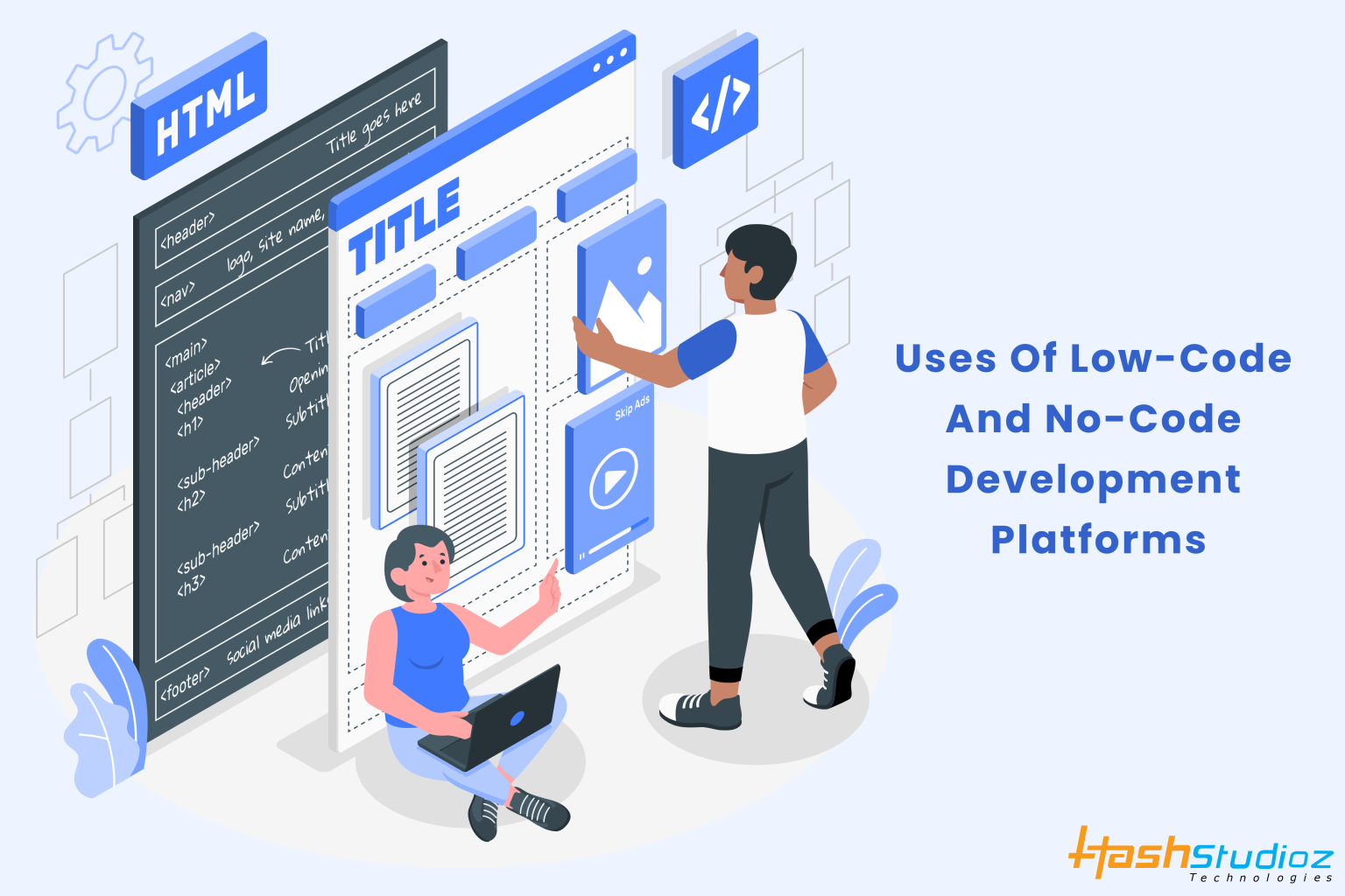 Why We Use No-Code & Low-Code Development Platforms
