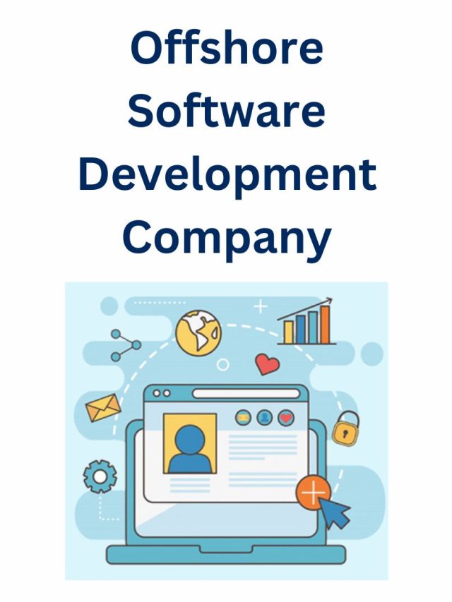 7 Reasons to Consider Offshore Software Development Company ...