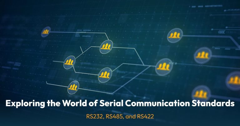 Serial Communication Standards: RS232, RS485, and RS422